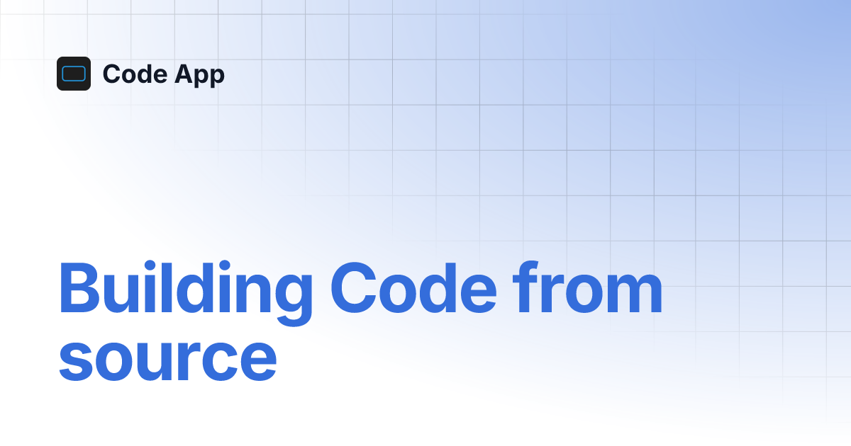 Building Code from source | Code App
