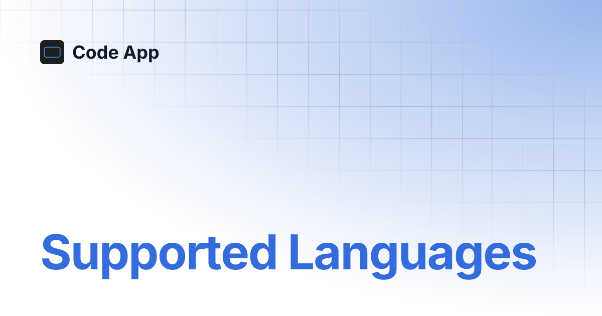 Supported Languages | Code App